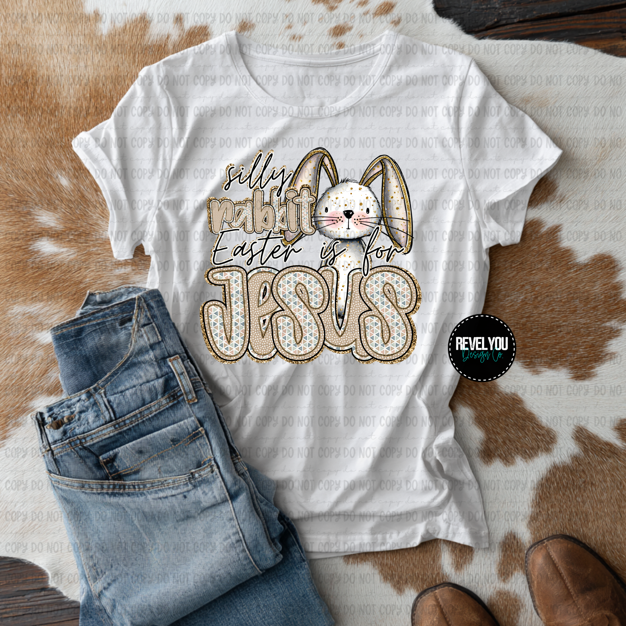 Silly Rabbit, Easter Is For Jesus – RevelYOU Boutique