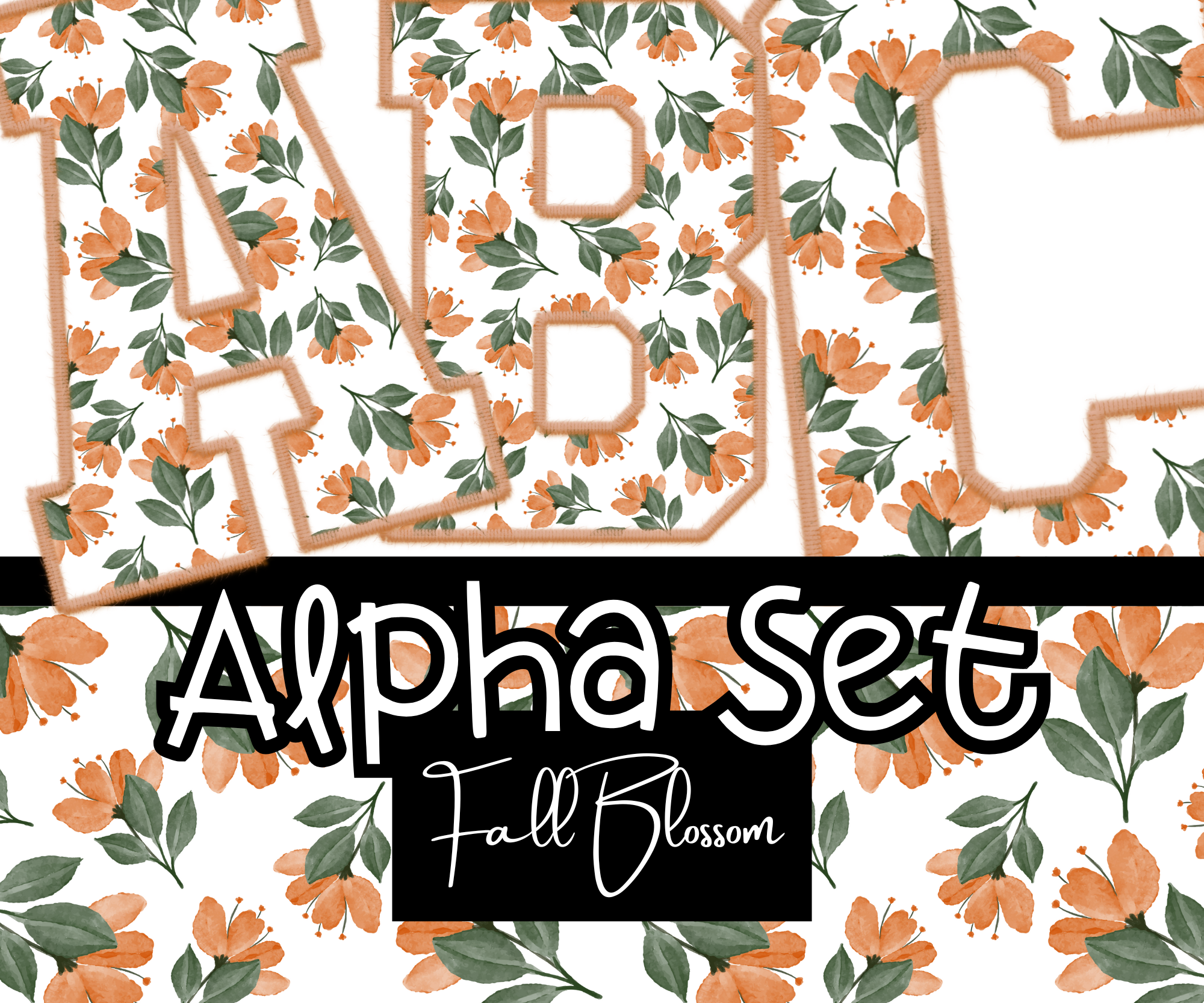 Fall Blossom Alpha Set - A-Z Upper Case – RevelYOU Boutique